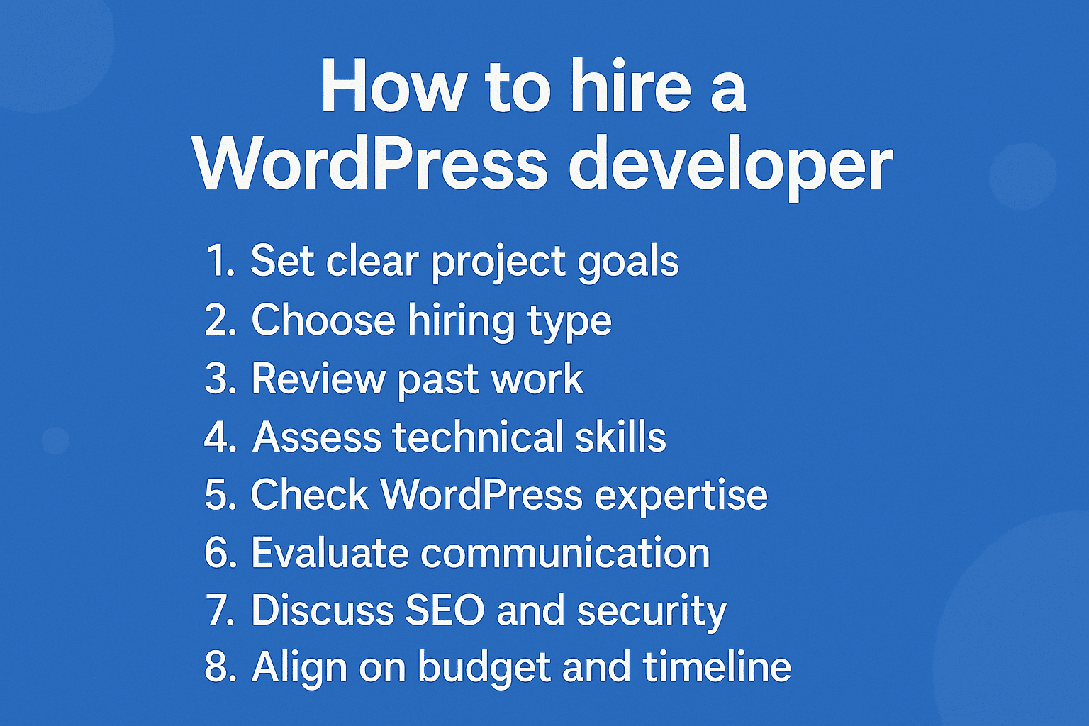 How to Hire a WordPress Developer in 2025 (Steps+Platforms)
