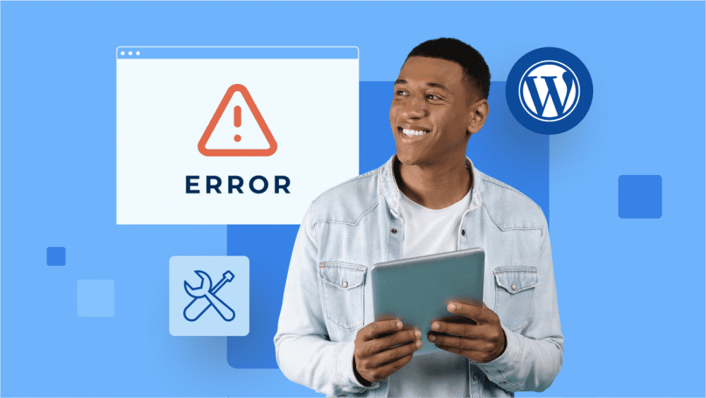 How to Fix WordPress Errors – Step-by-Step Troubleshooting Guide