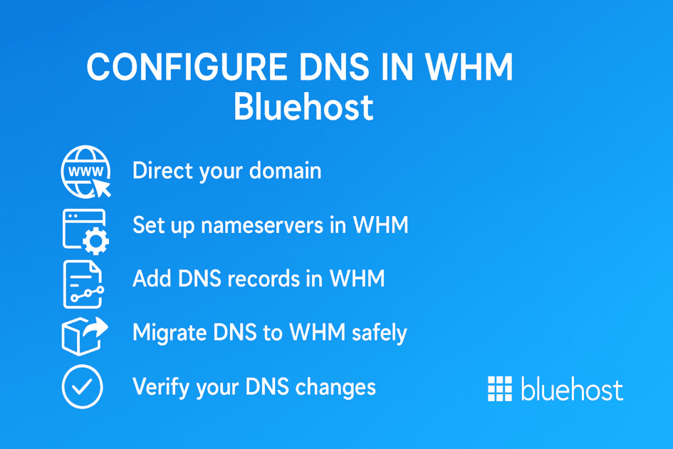 How to Configure DNS Settings in WHM (Bluehost Guide)
