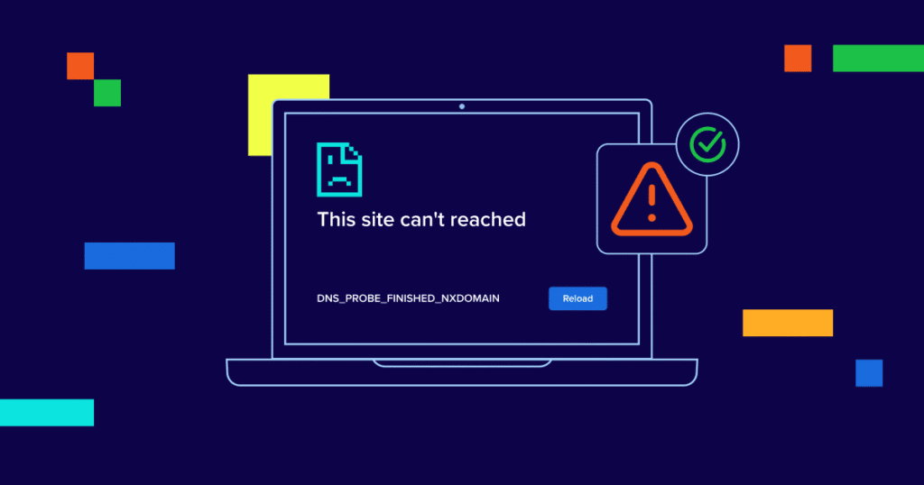 Fix DNS Probe Finished NXDOMAIN Error in Minutes